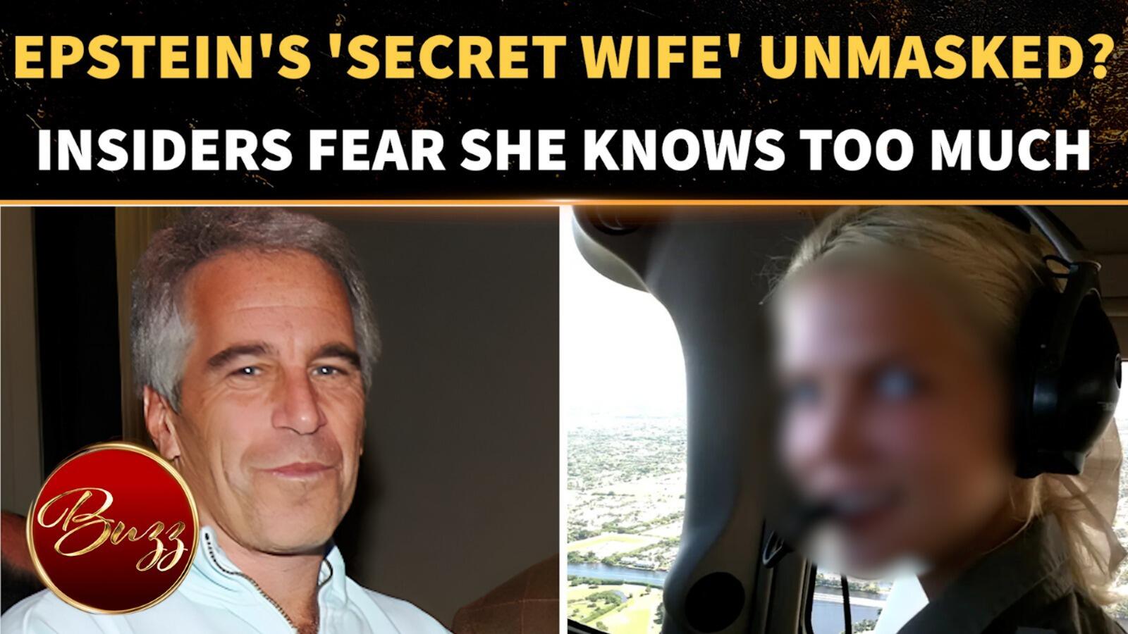 Epstein's 'secret wife' surfaces: Why his former associates are ...