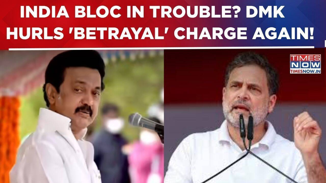 DMK mouthpiece's 'betrayal' charge against Congress sparks fresh INDIA ...