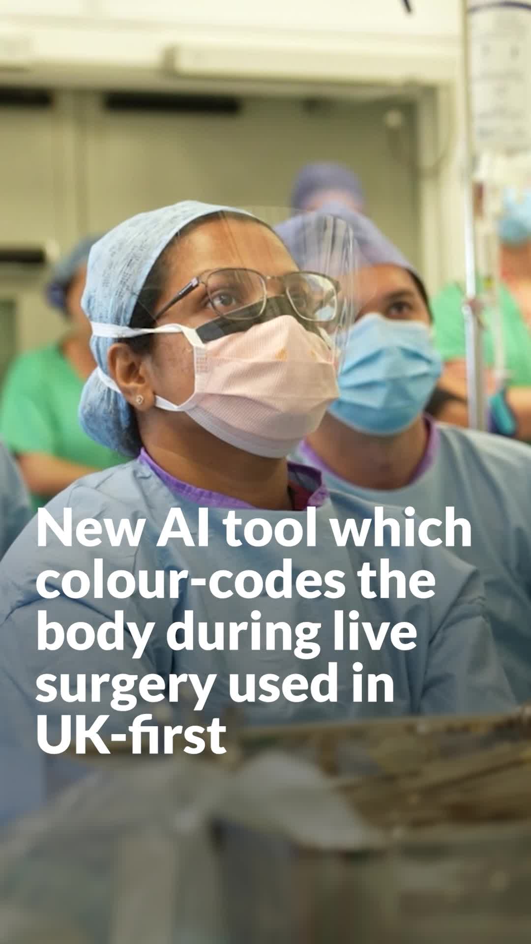 New AI tool which colour-codes the body during live surgery used in UK ...