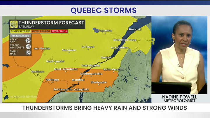 Quebec braces for severe storms and strong winds this weekend