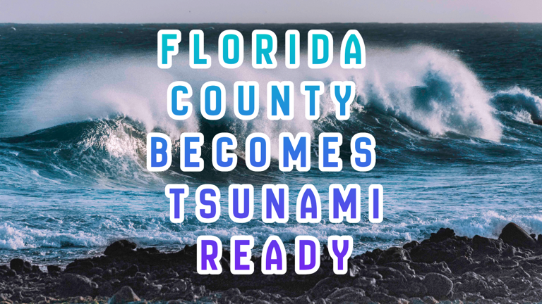 Listen: Florida county prepares for tsunamis