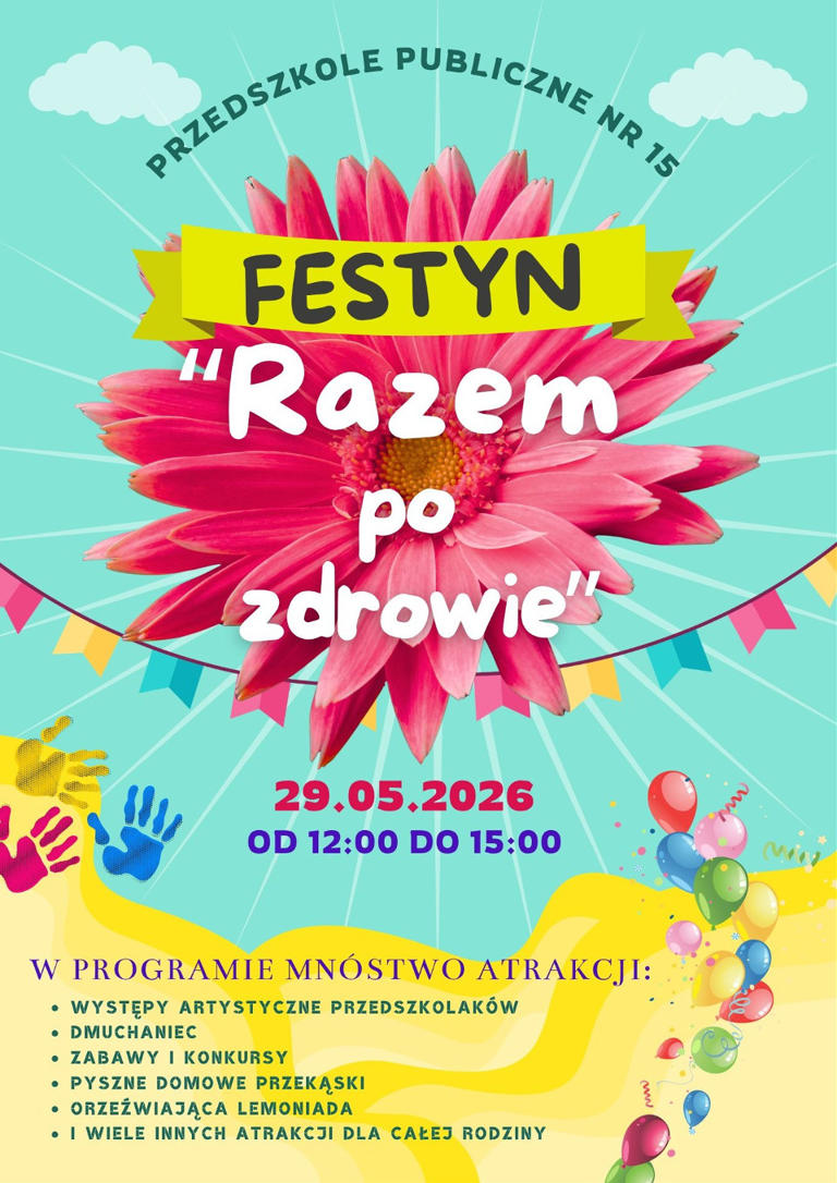 Festyn "Razem po zdrowie" w Przedszkolu Publicznym numer 15 w Radomiu ...