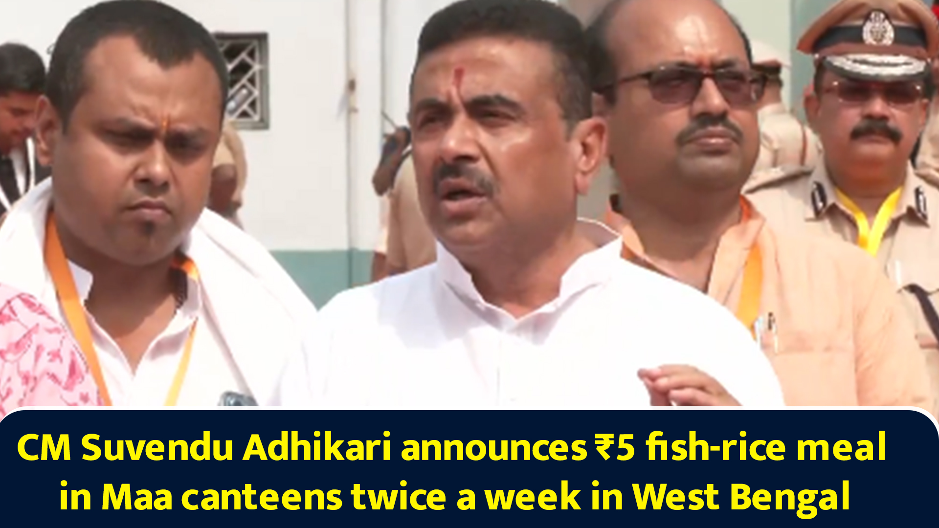CM Suvendu Adhikari announces ₹5 fish-rice meal in Maa canteens twice a ...