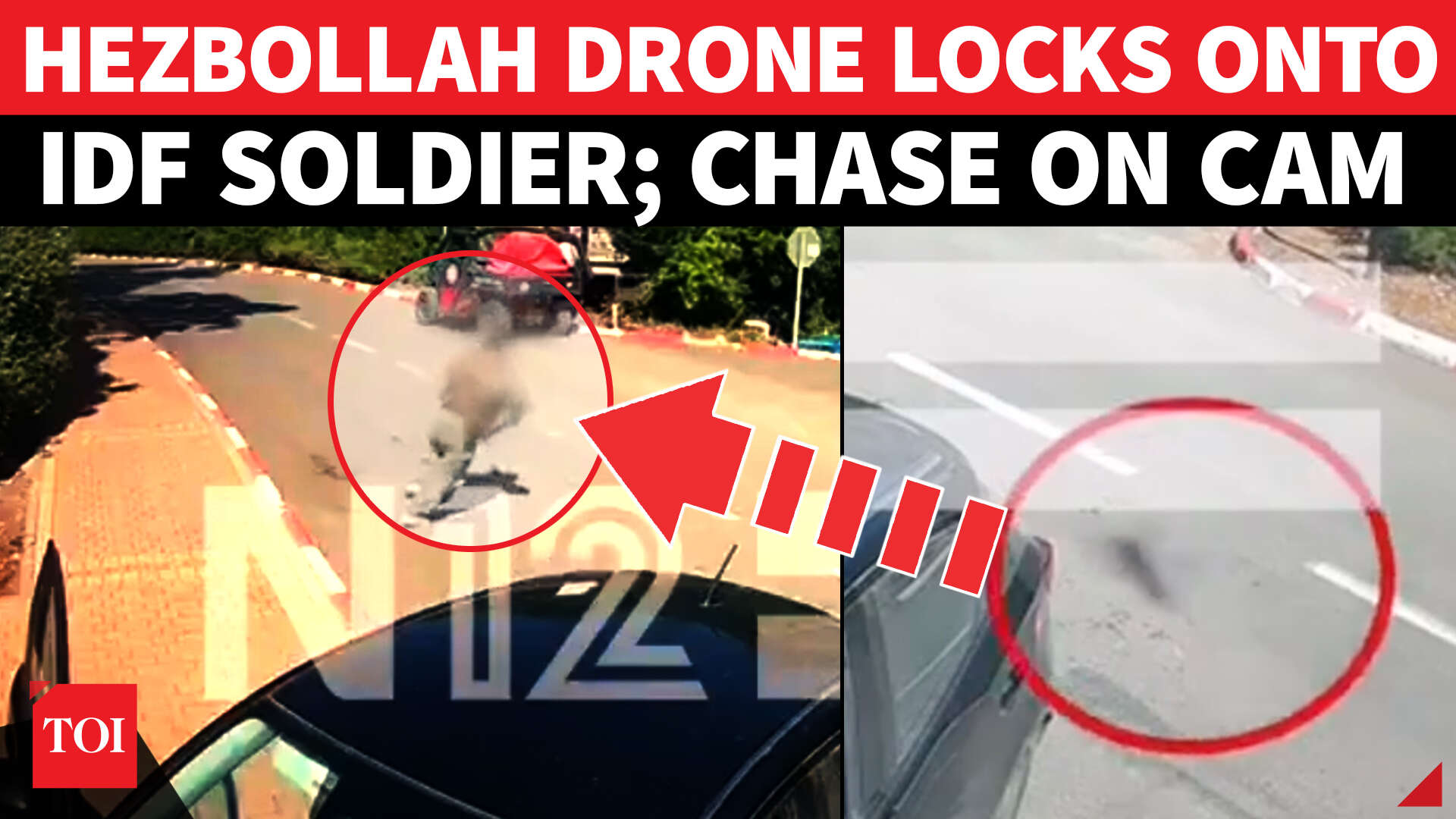 Run! Hezbollah's killer drone hunts IDF soldier in broad daylight ...