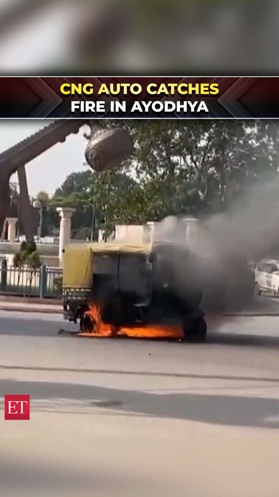 CNG auto carrying devotees catches fire near Ayodhya’s Lata Mangeshkar ...