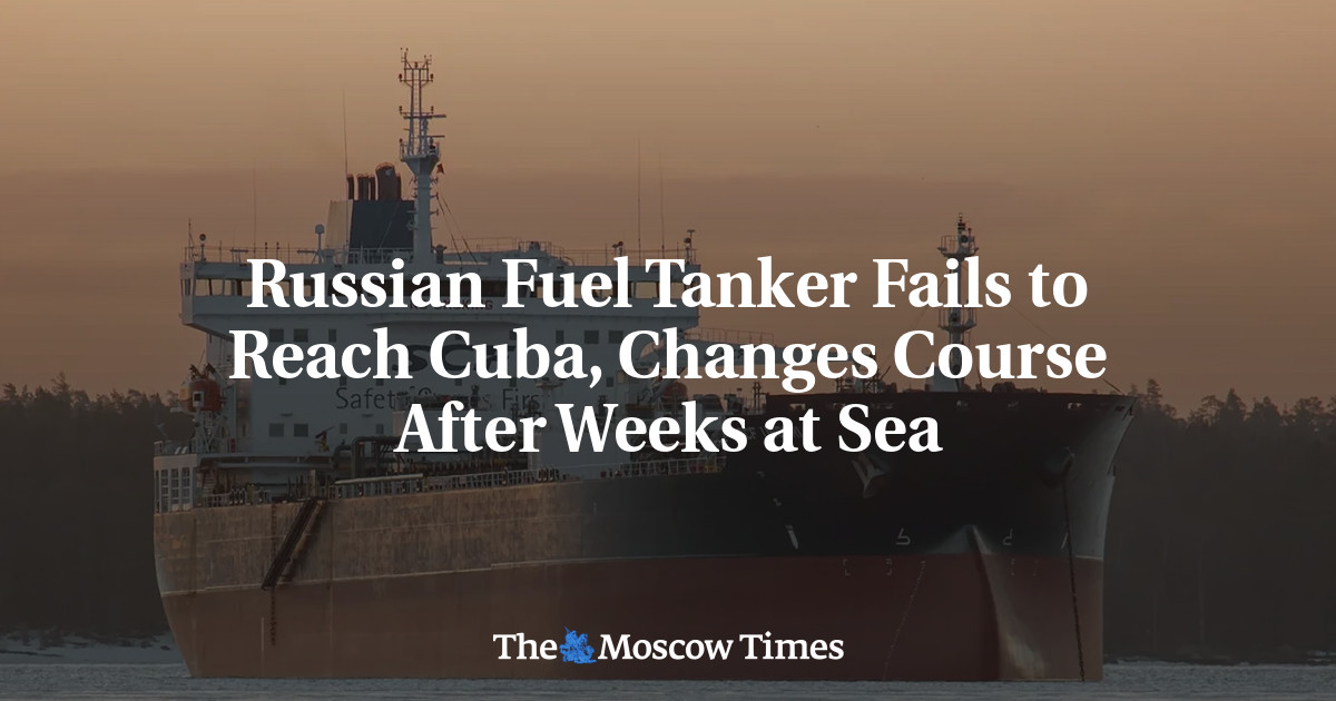 Russian fuel tanker fails to reach Cuba, changes course after weeks at sea
