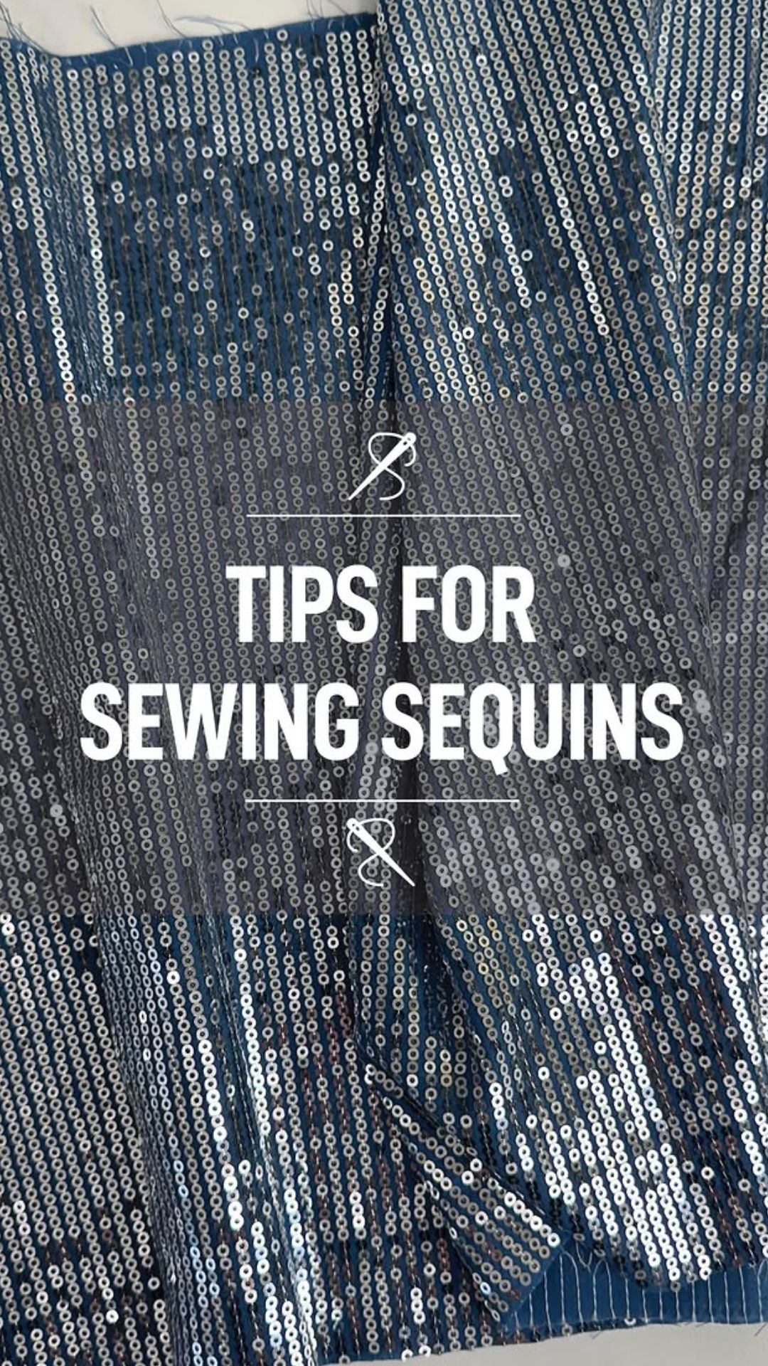 Sewing woven sequin fabric: Tips for zero-stretch material