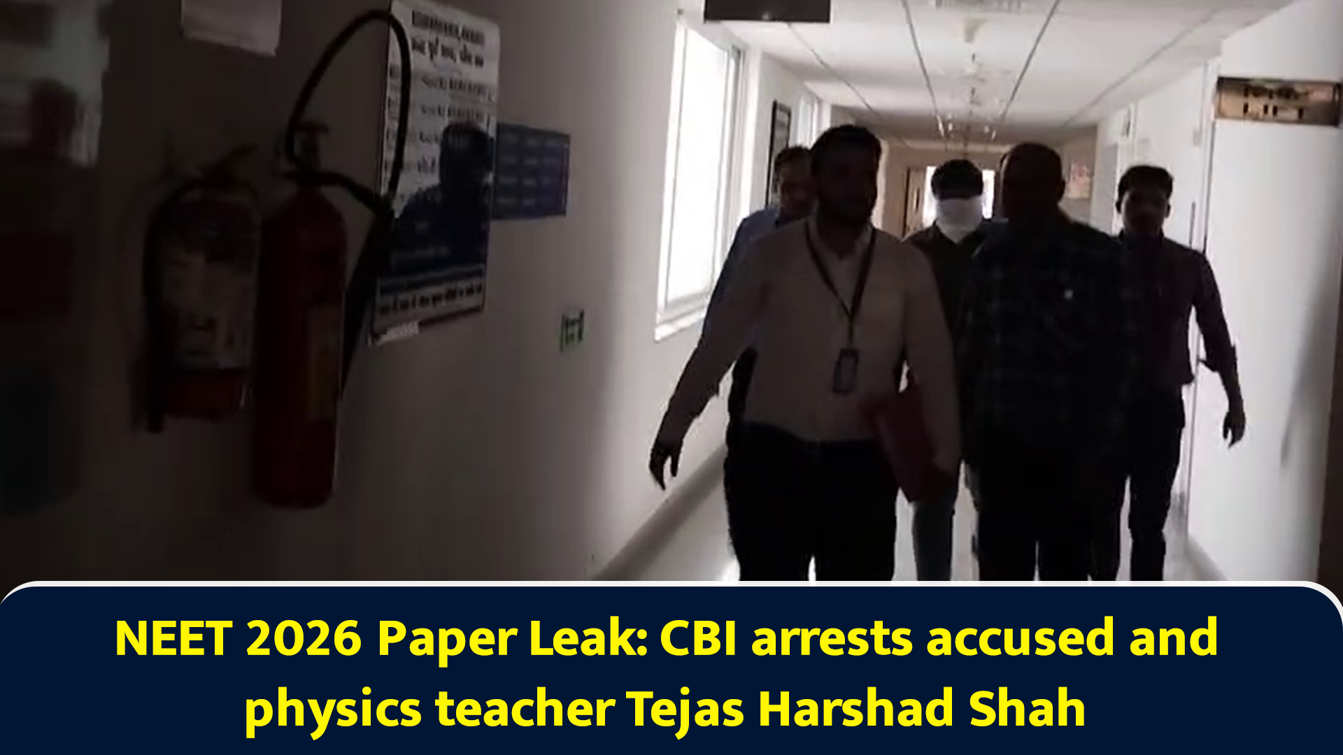 NEET 2026 paper leak: CBI arrests accused physics teacher Tejas Harshad ...