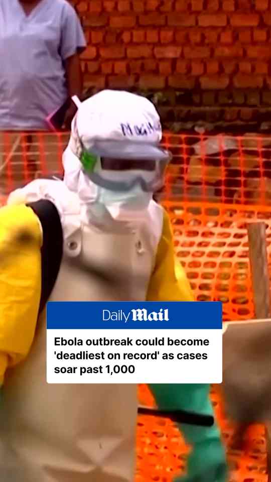 WHO warns Ebola outbreak could become one of the deadliest ever recorded