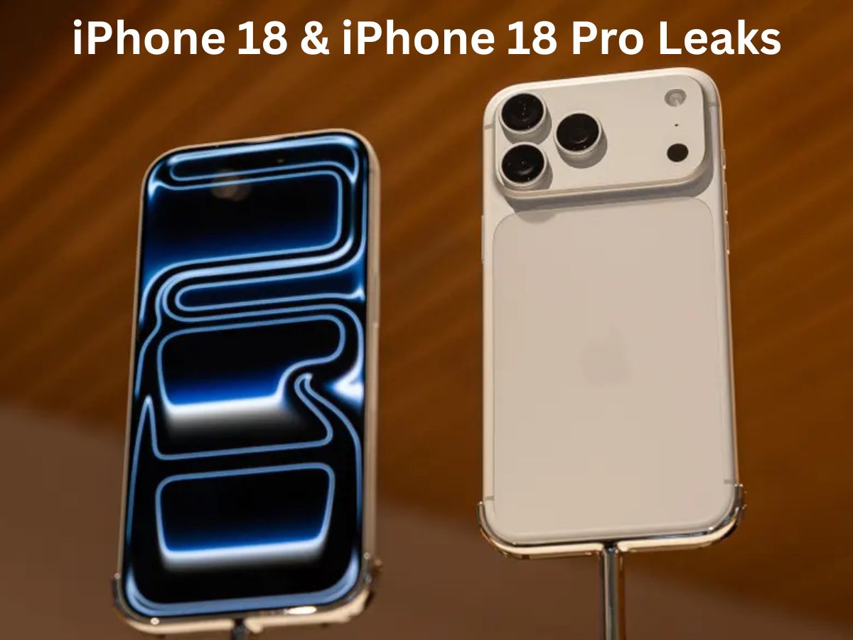 iPhone 18 & iPhone 18 Pro design leaks: Thicker body, powerful chip ...