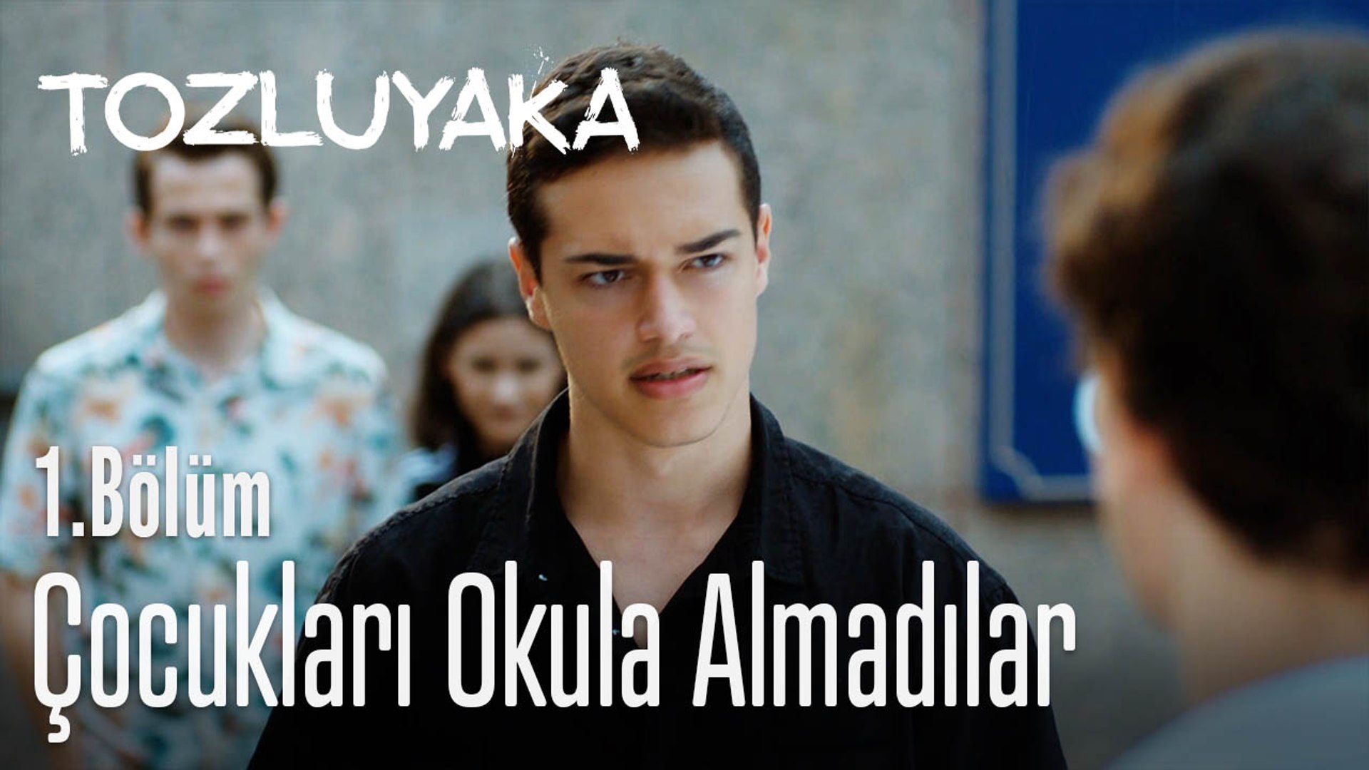 Çocukları okula almadılar - Tozluyaka 1. bölüm