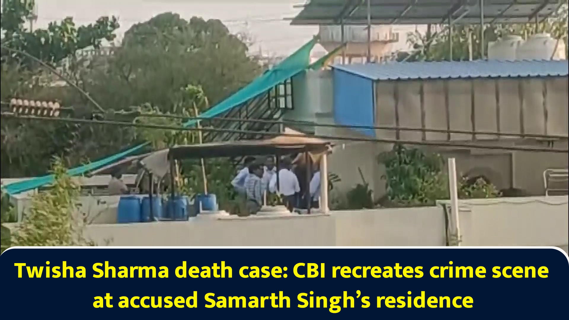Twisha Sharma death case: CBI recreates crime scene at accused Samarth ...