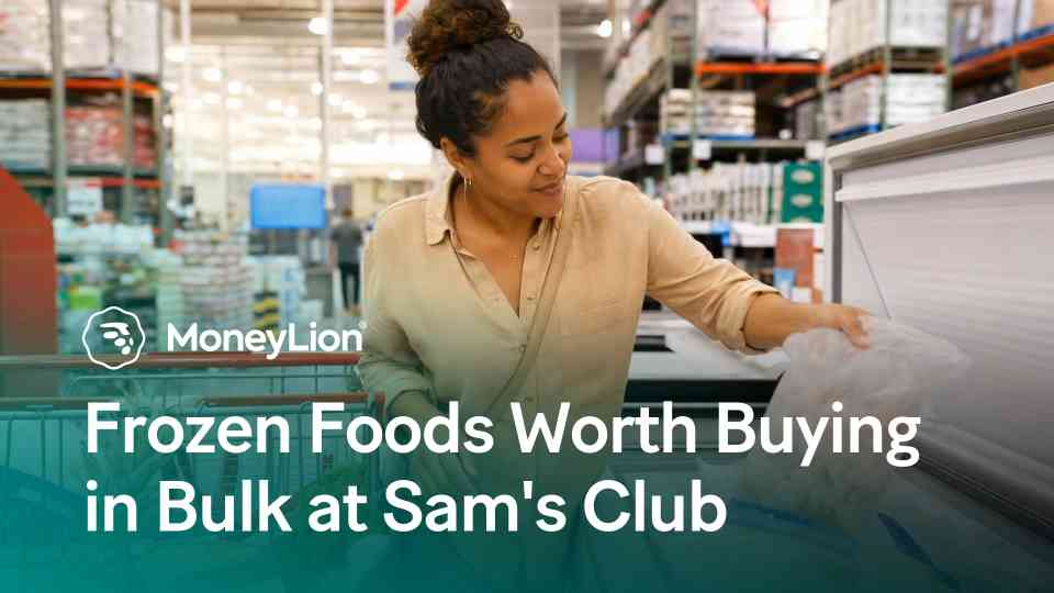 Frozen foods worth buying in bulk at Sam's Club