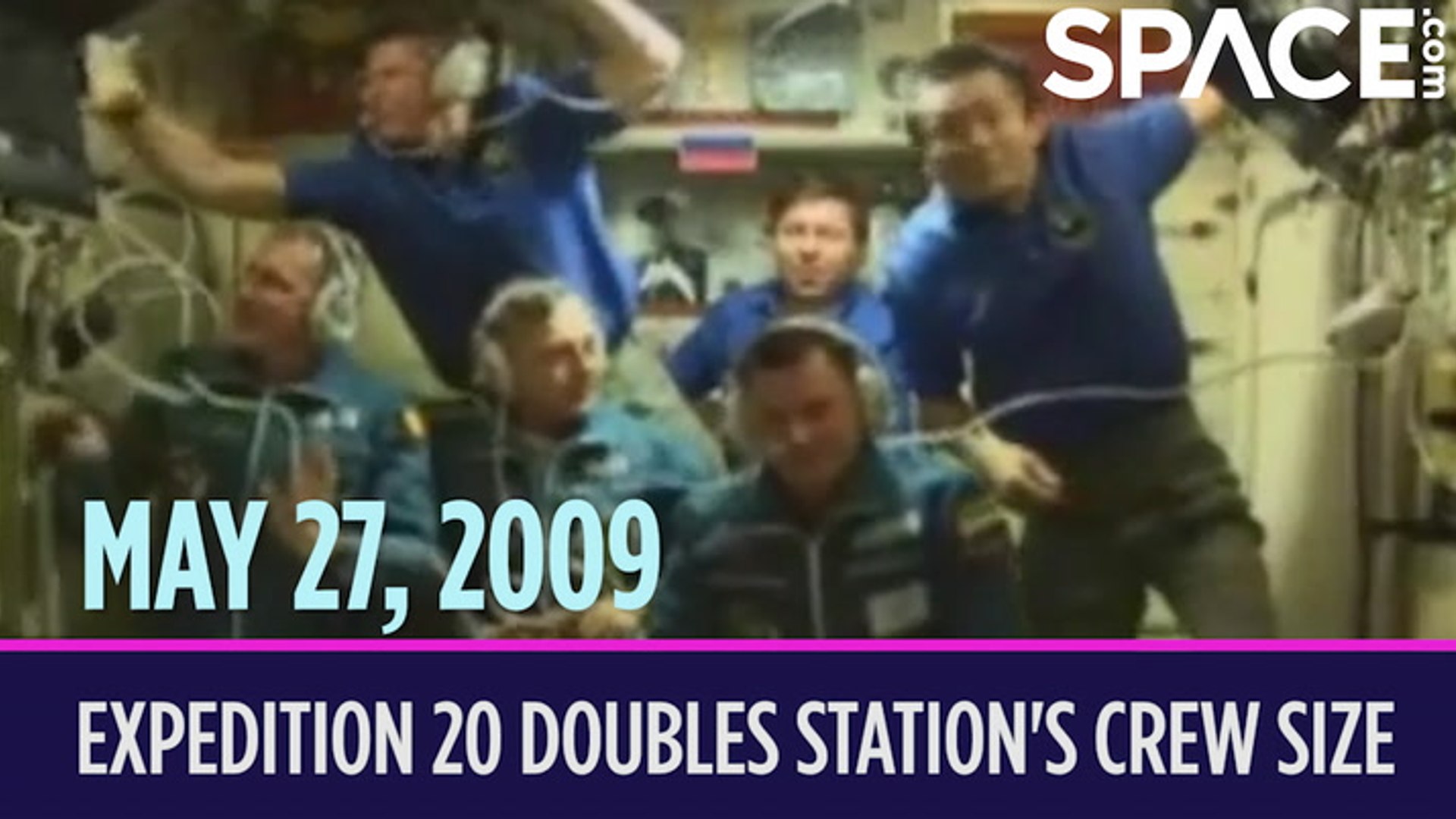 OTD in space – May 27: Expedition 20 doubles space station's crew size