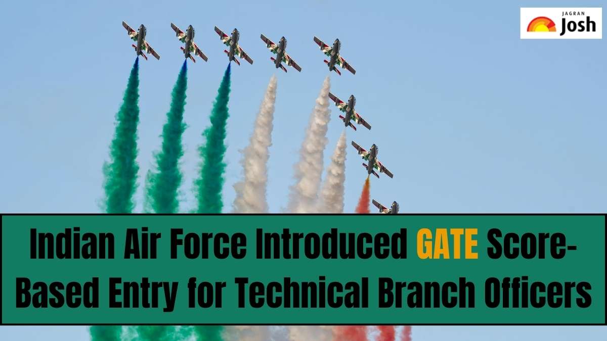 Indian Air Force introduced GATE score-based entry for technical branch ...