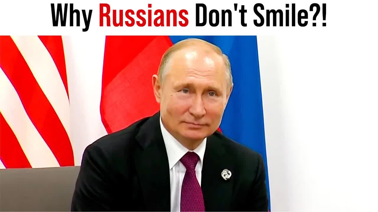 Why Russians don't smile