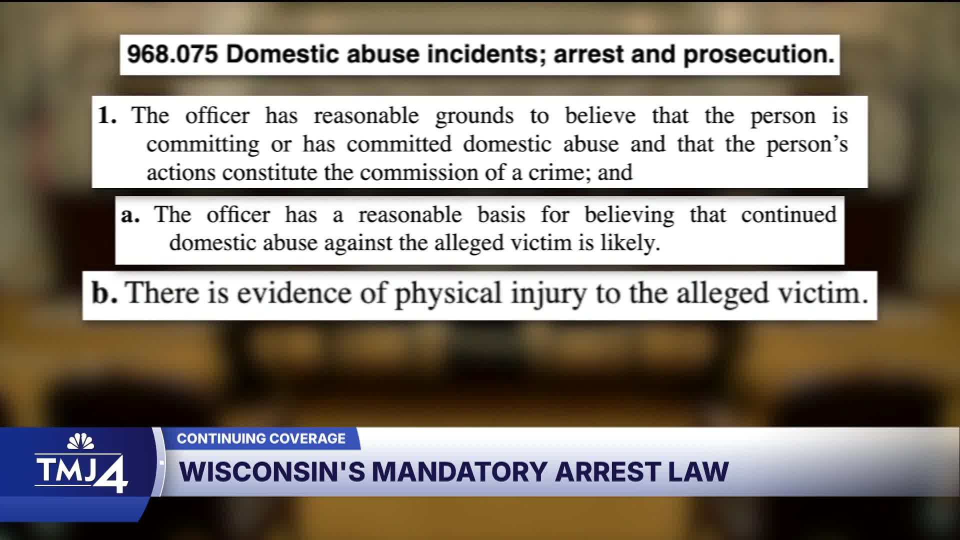 Wisconsin's mandatory arrest law