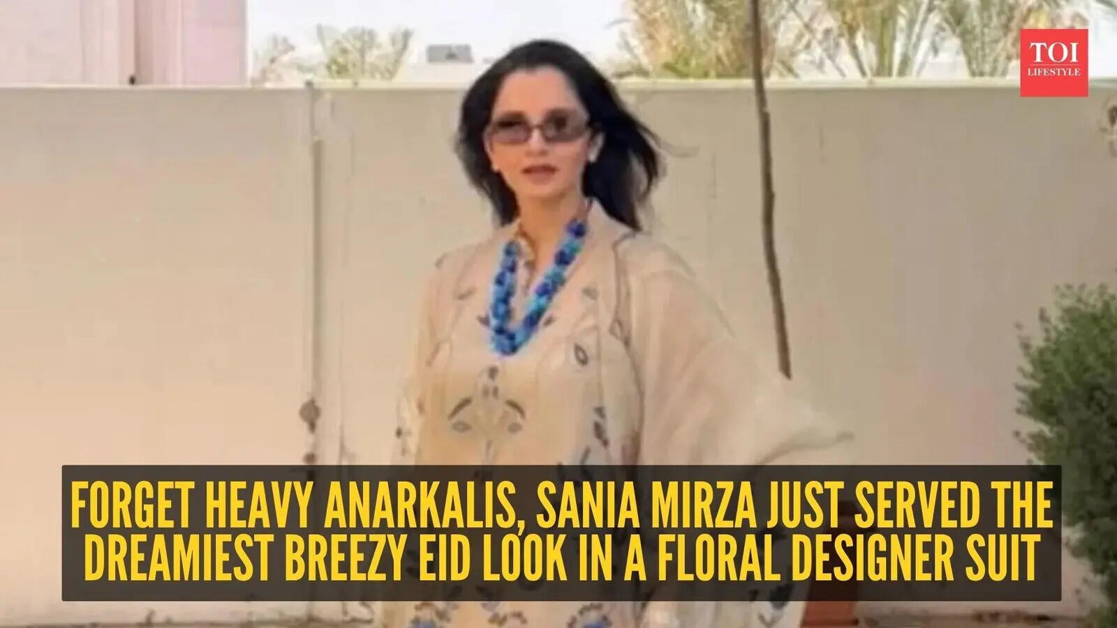 Forget heavy anarkalis, Sania Mirza just served the dreamiest breezy ...