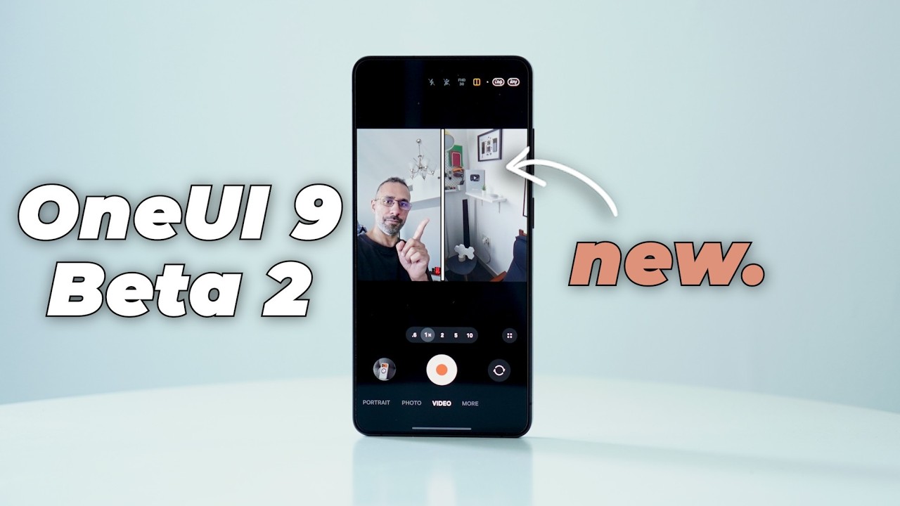 One UI 9 beta 2 hands on with new camera view and hidden changes