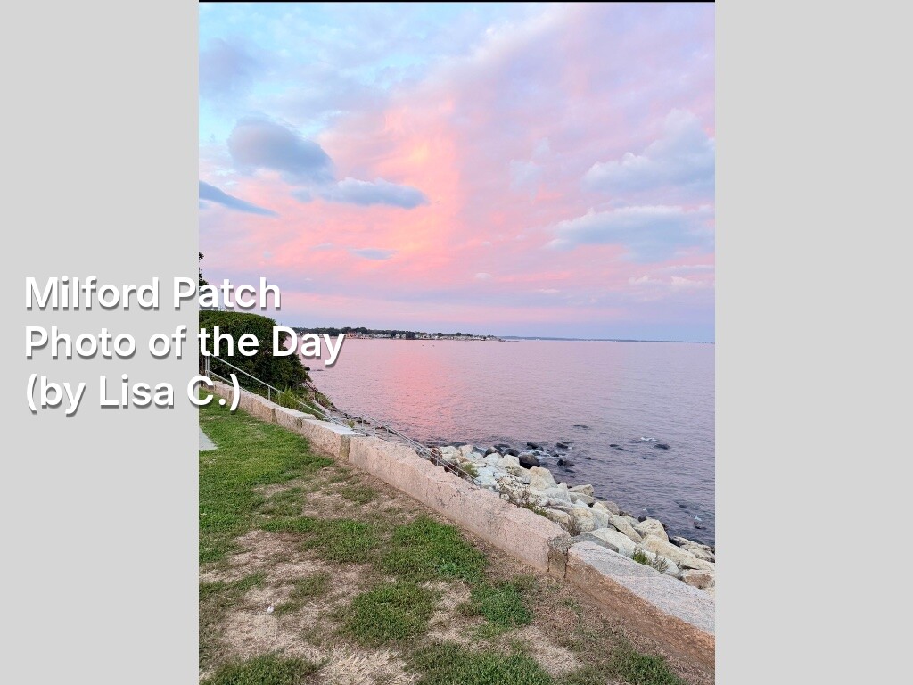 🌱 Patch AM: Check out Milford beaches' grades in water quality report
