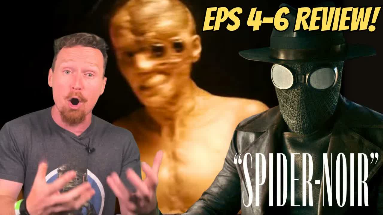 Spider-Noir - Goes Full Monster Body Horror - Episodes 4-6 - Review