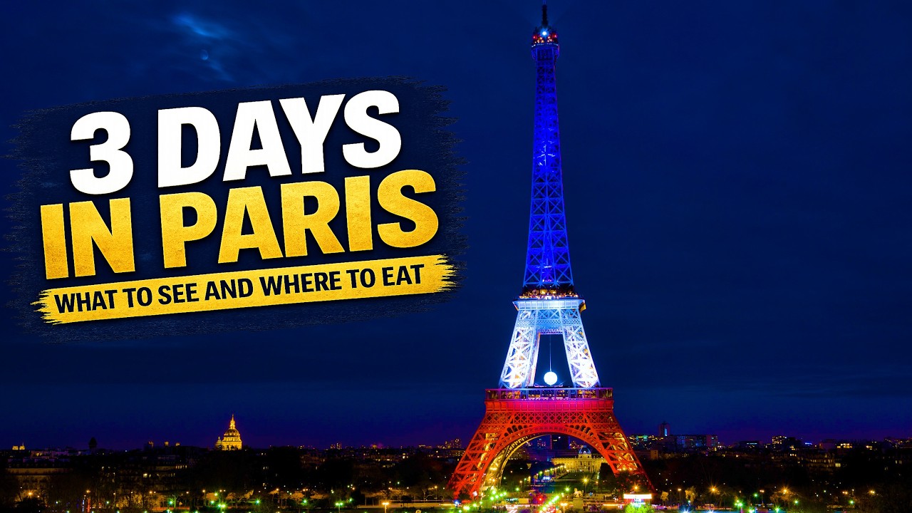 3-day Paris itinerary: Iconic sights, culture, and culinary delights