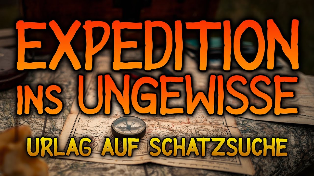 Expedition ins Ungewisse - Urlag auf Schatzsuche - TRAILER