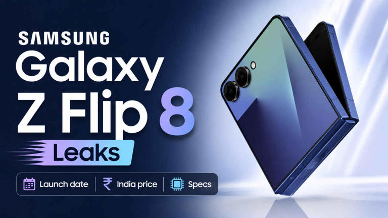 Samsung Galaxy Z Flip 8 launch date, India price, camera, display and ...