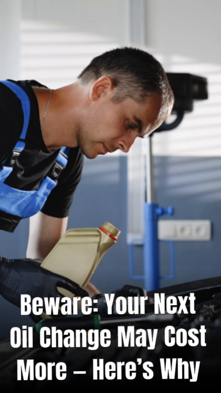 Your next oil change may cost more — here’s why