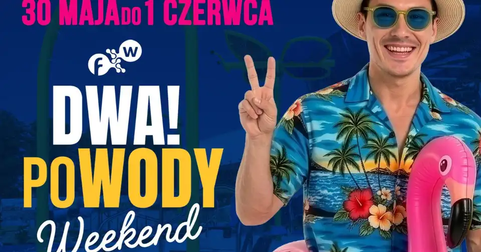 Wielkie święto w Fabryce Wody! 2. urodziny, Dzień Dziecka i start ...