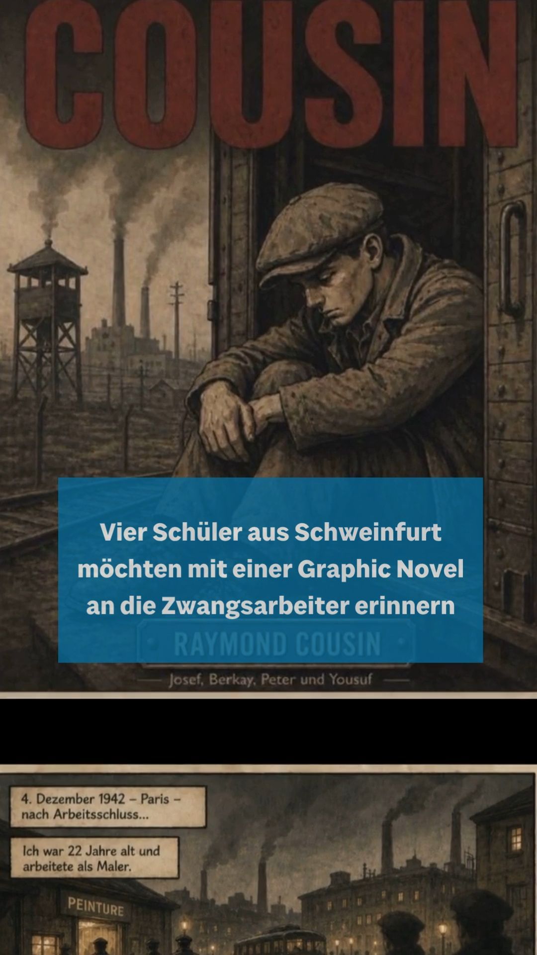 Graphic novel über Zwangsarbeit in Schweinfurt