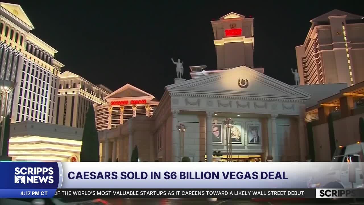 Caesars Entertainment, a Las Vegas Strip icon, sold for nearly $6 billion