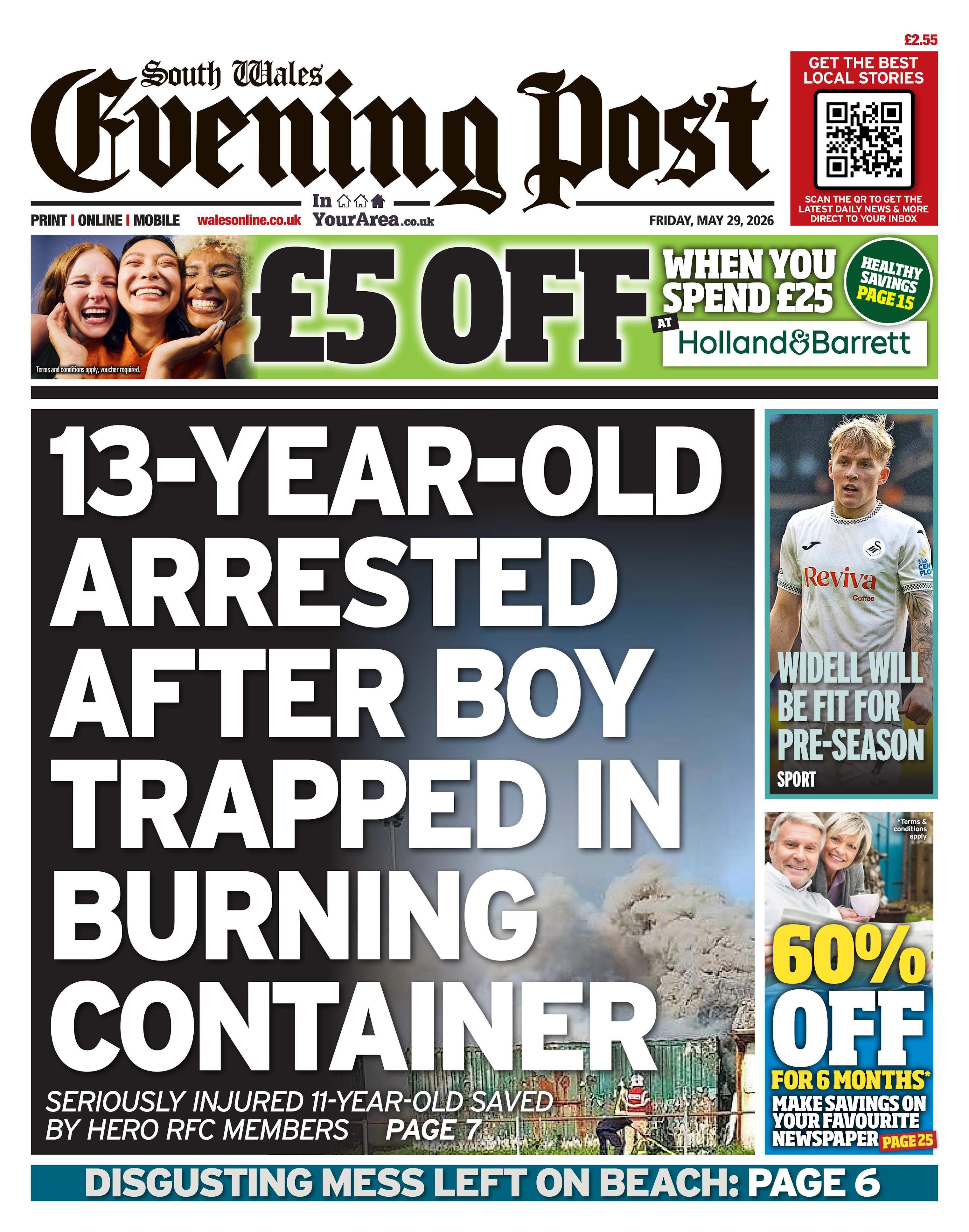 Wales' papers: 13-year-old arrested after boy trapped in burning container