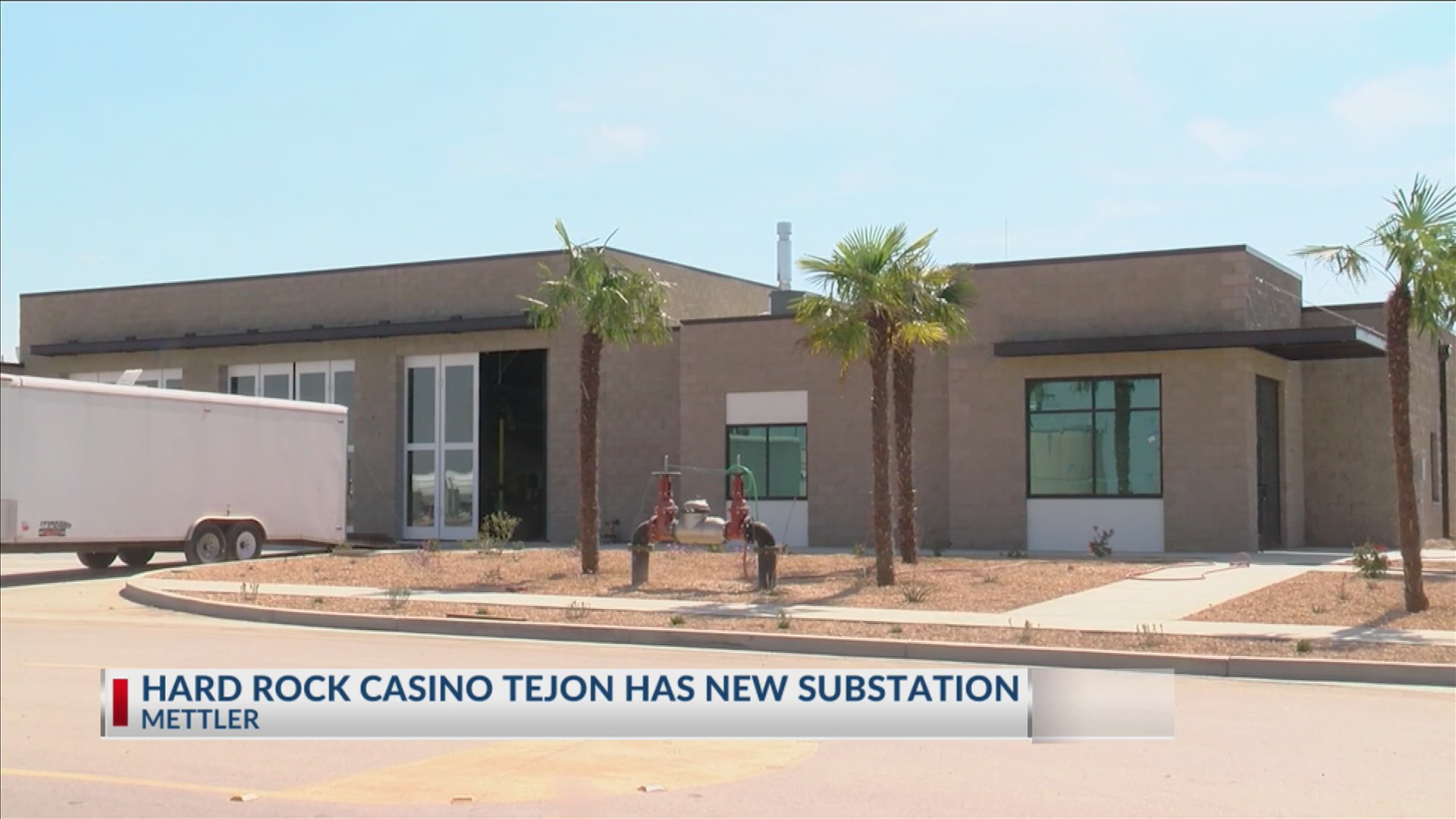 Hard Rock Casino Tejon has new substation