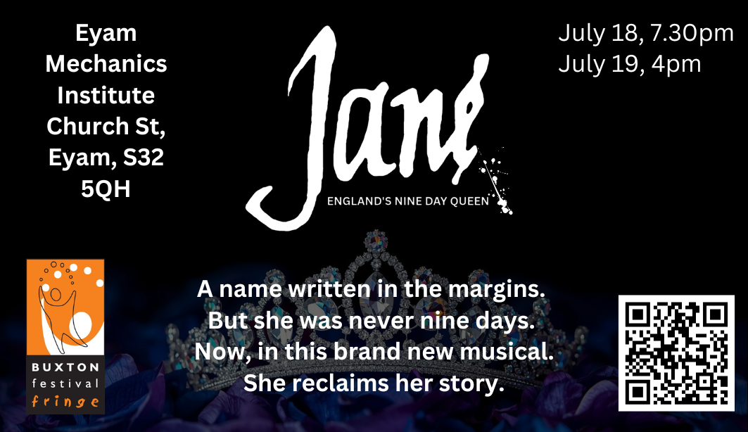 Jane: England's nine day queen at Buxton Fringe Festival