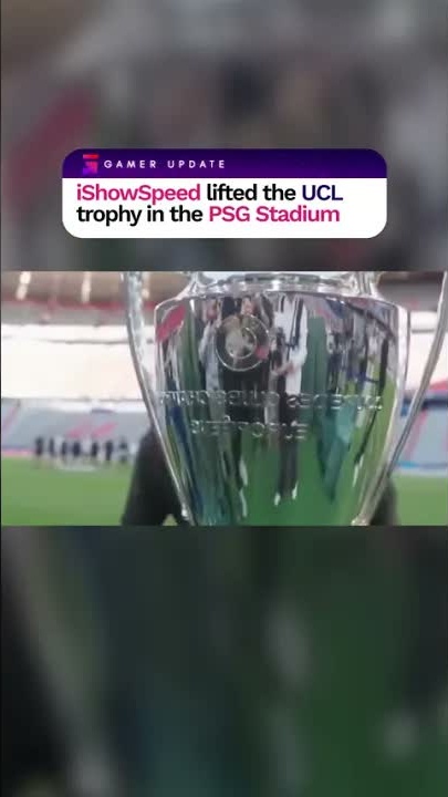 IShowSpeed lifts UCL trophy at PSG stadium!