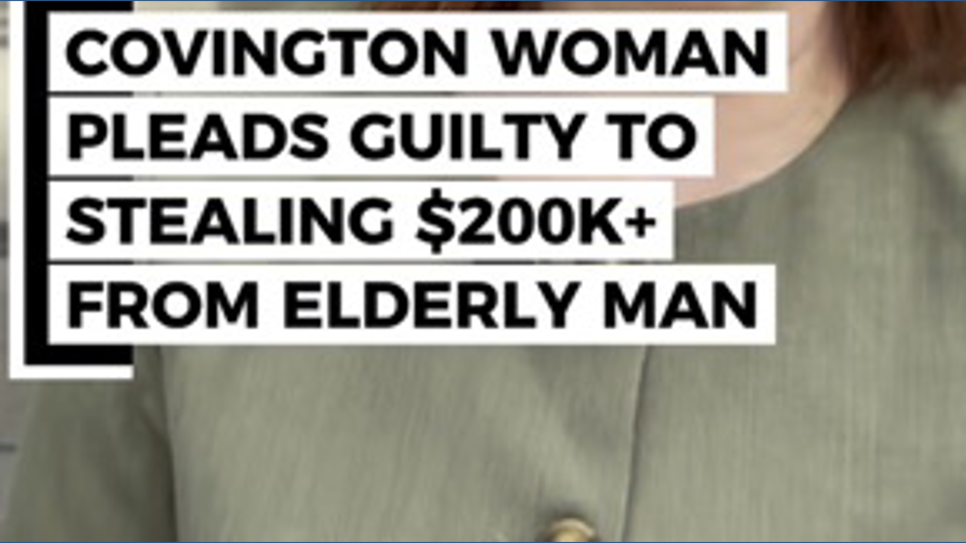 Covington woman exposed by WWL investigation pleads guilty