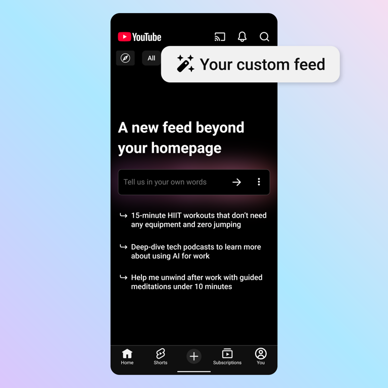 Don't like your YouTube feed? You can now design one using an AI prompt