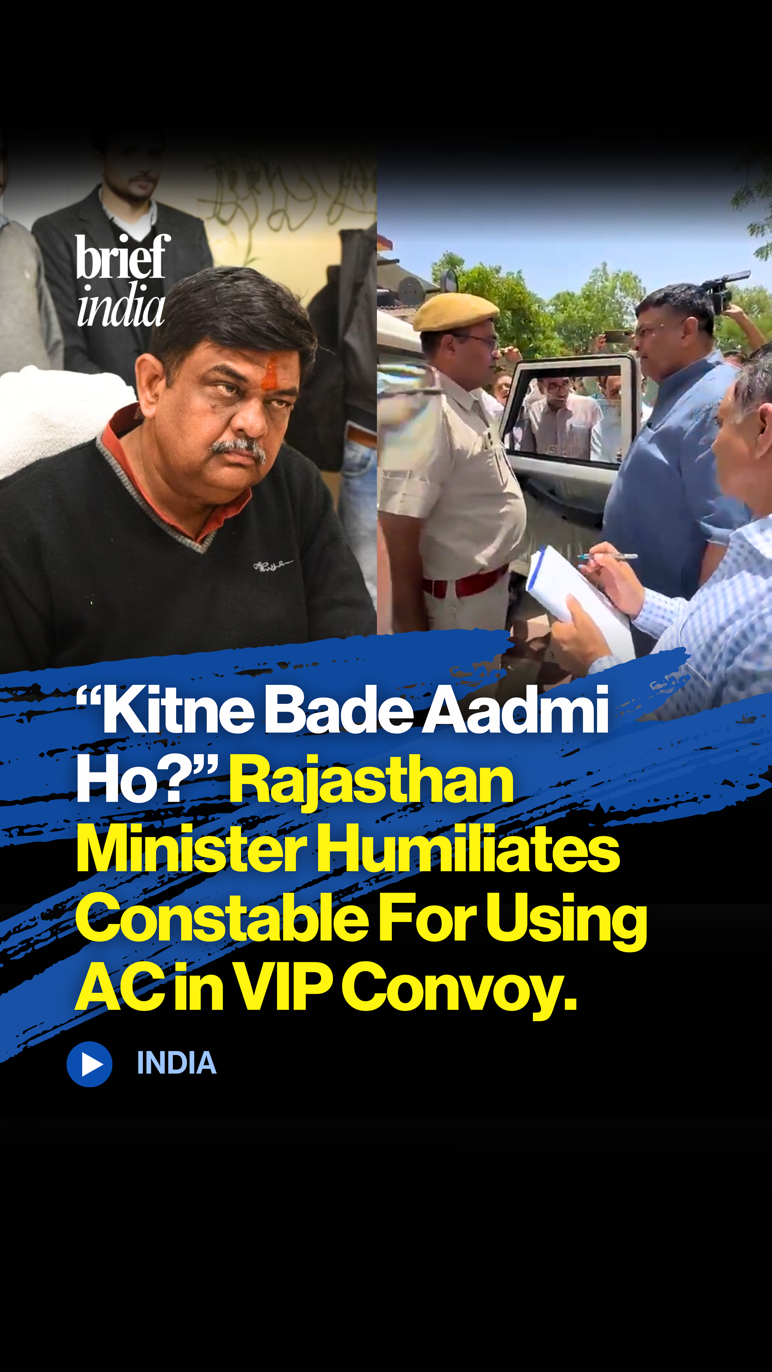 Kitne bade aadmi ho? Rajasthan minister scolds constable for using AC ...