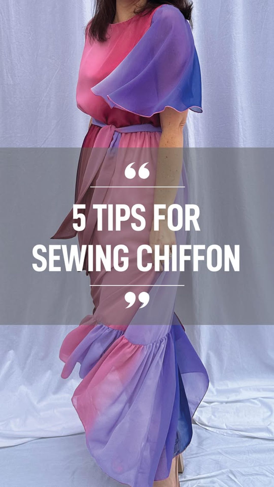 Sewing chiffon made easy: 5 tricks from experts