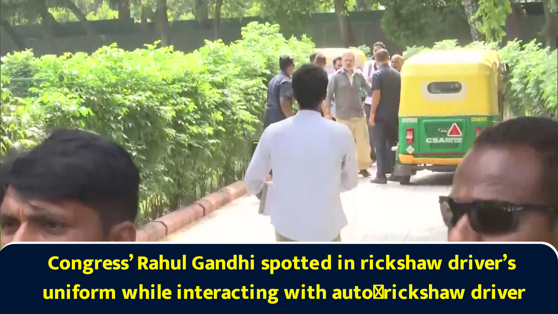 Congress’ Rahul Gandhi spotted in rickshaw driver’s uniform while ...