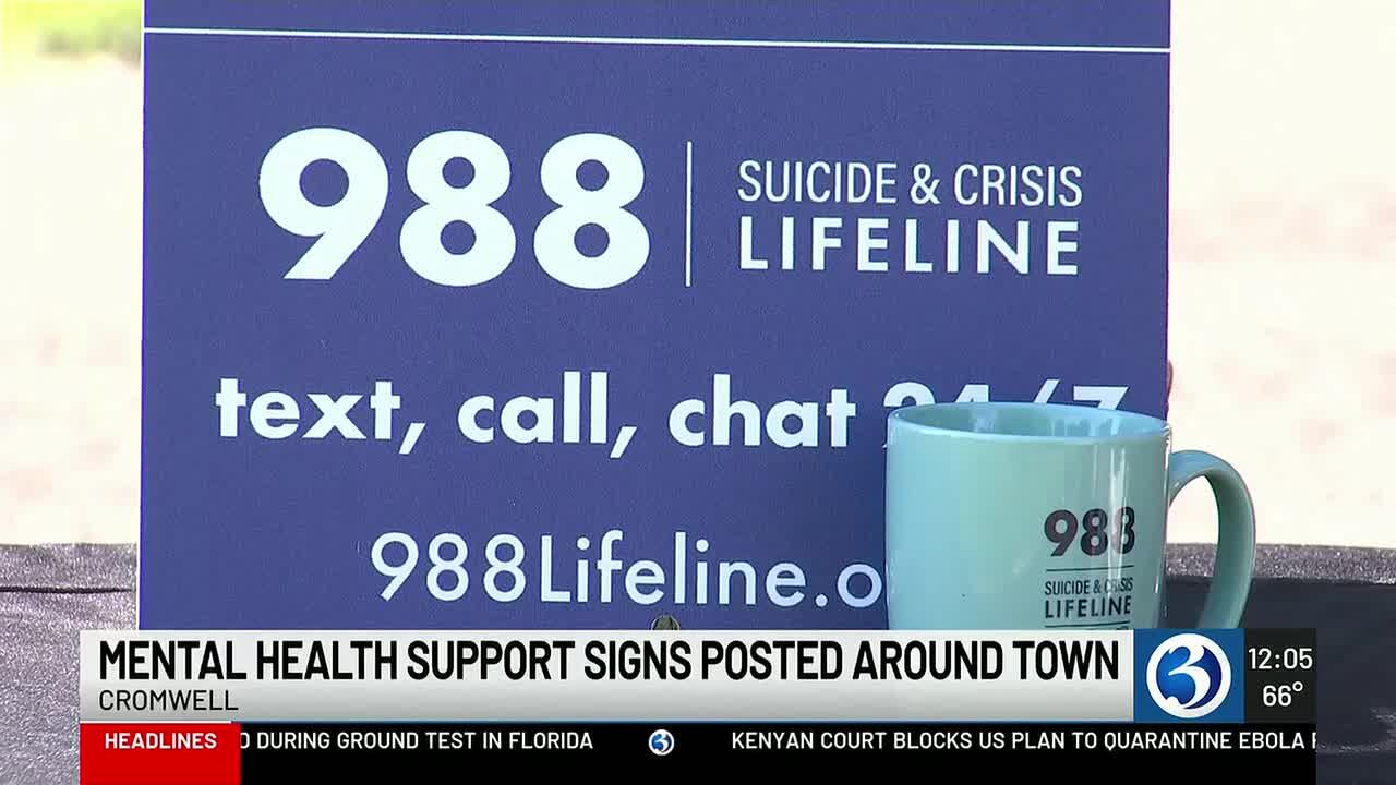 Cromwell installs 988 crisis lifeline signs as Mental Health Awareness ...