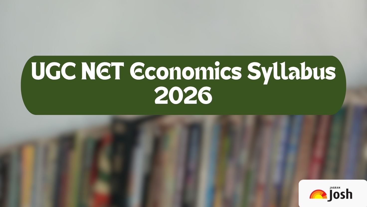 UGC NET economics syllabus 2026: Download topic-wise syllabus PDF