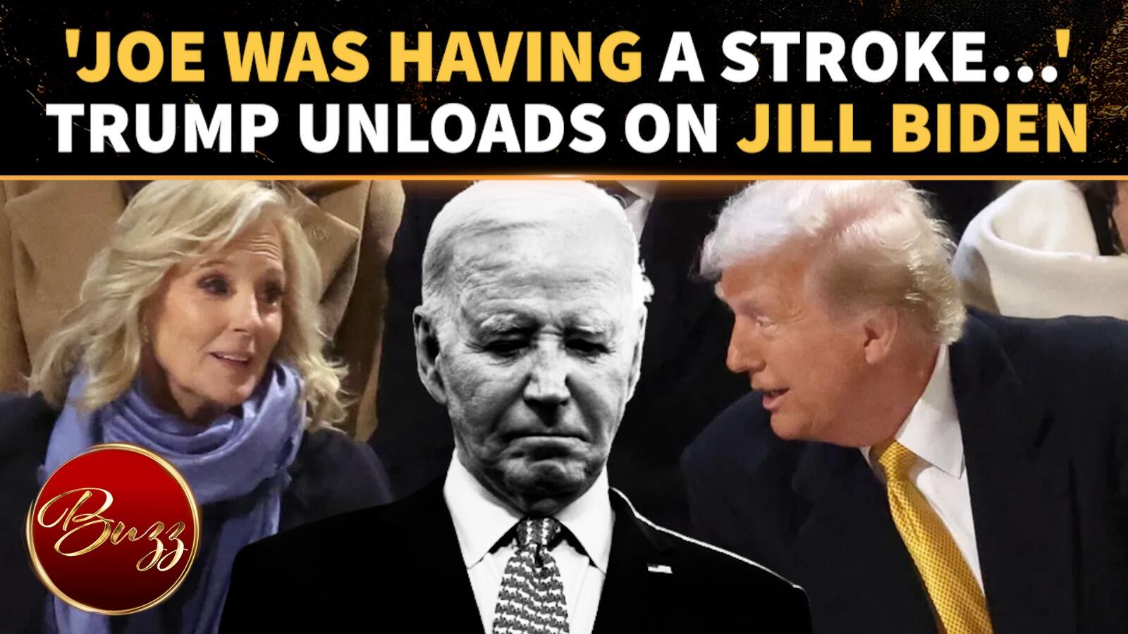 'Glitching': Trump erupts after Jill Biden’s stroke fear confession ...