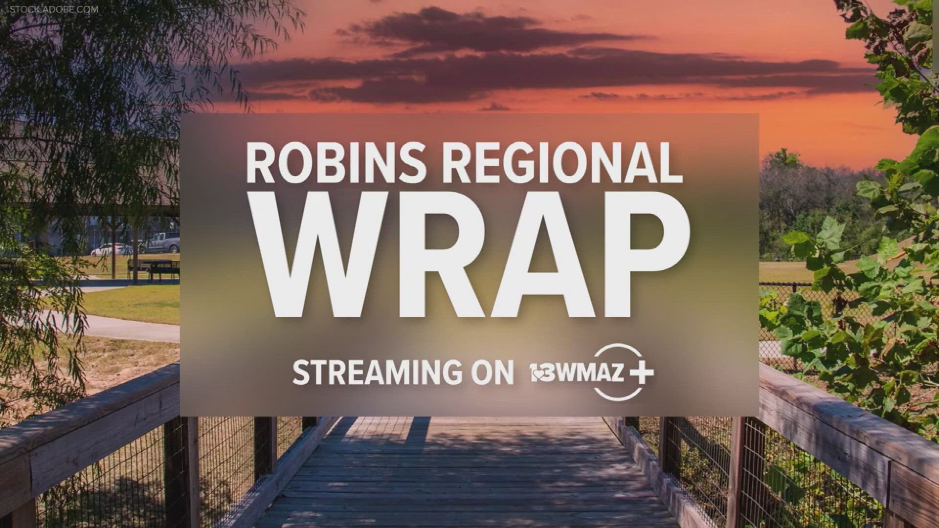 Robins regional wrap June 5-11