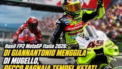 Hasil FP2 MotoGP Italia 2026: Di Giannantonio menggila di Mugello ...