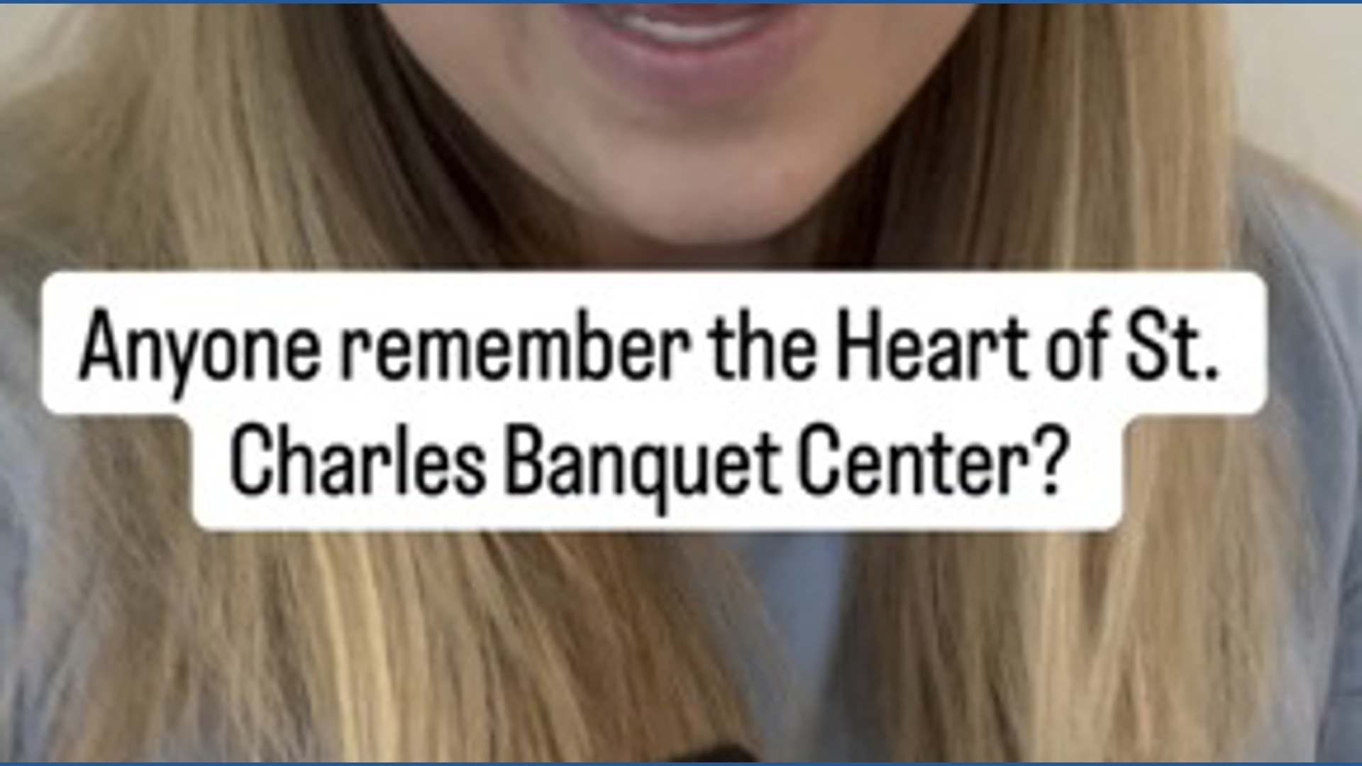 Anyone remember the Heart of St. Charles Banquet Center?