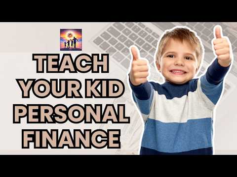 Teach your kids about money