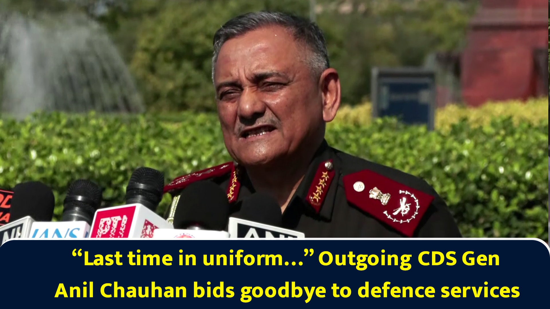 Last time in uniform... Outgoing CDS Gen Anil Chauhan bids goodbye to ...
