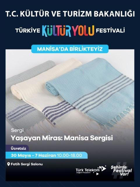 Manisa Kültür Yolu heyecanı başladı